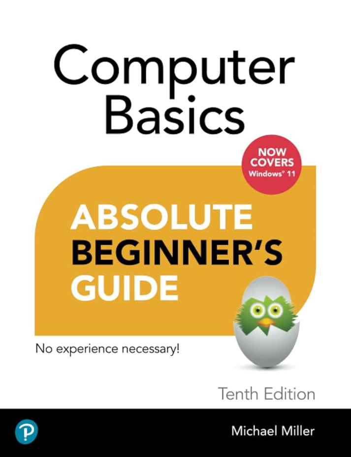 Absolute Beginner's Guide Computer Basics, Windows 11 Edition – Mzansi ...