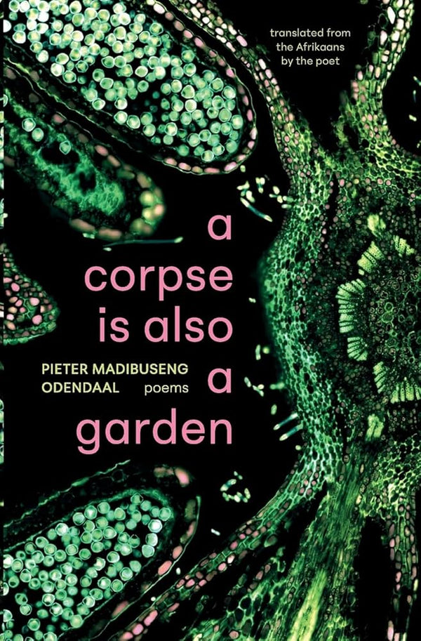 A Corpse is Also a Garden – Mzansi Books