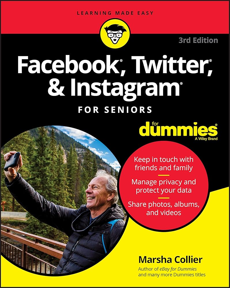 Facebook, Twitter, & Instagram For Seniors For Dummies – Mzansi Books