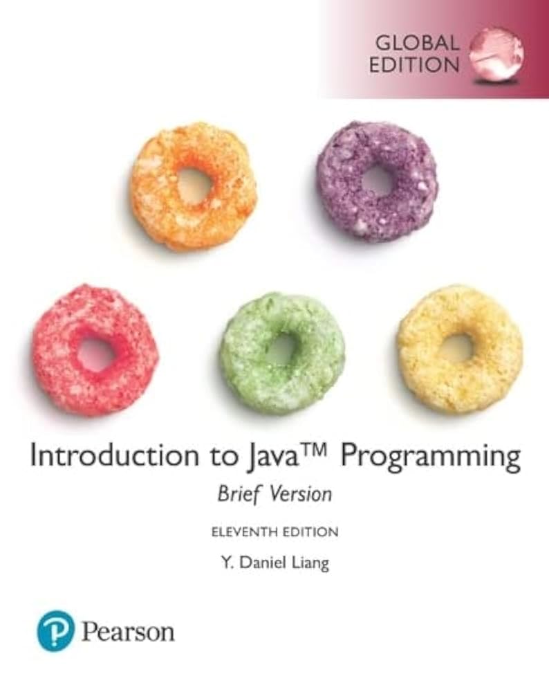 Introduction to Java Programming, Brief Version, Global Edition ...