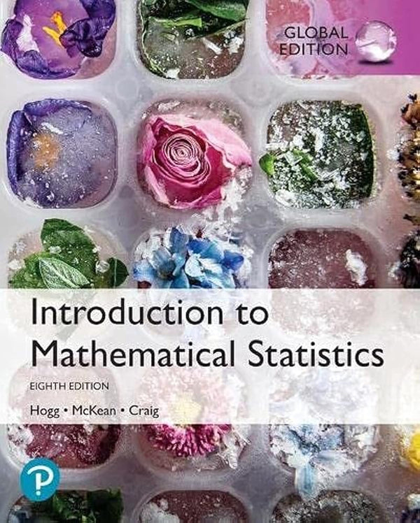 Introduction to Mathematical Statistics, Global Edition – Mzansi Books
