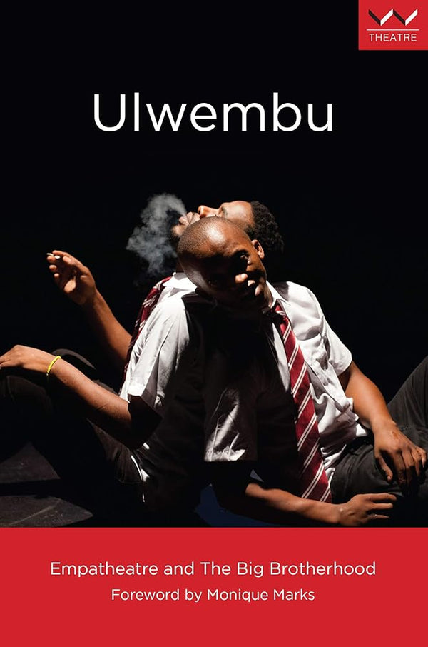 Ulwembu: A play – Mzansi Books