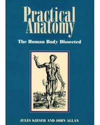 Practical Anatomy: The Human Body Dissected – Mzansi Books